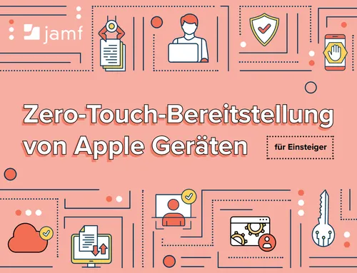 Zero-Touch-Bereitstellungen von Apple für Einsteiger | Jamf