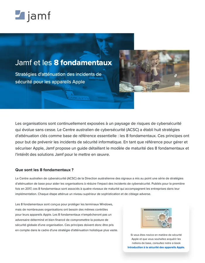 Les 8 fondamentaux Stratégies d'atténuation des incidents de sécurité pour les appareils Apple