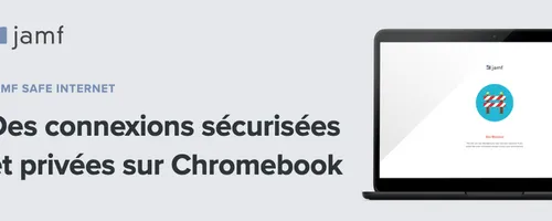 Brochure Jamf Safe Internet pour Chromebook | Jamf School