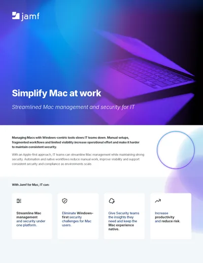 Jamf for Mac – Simplify Mac Management and Security for Business