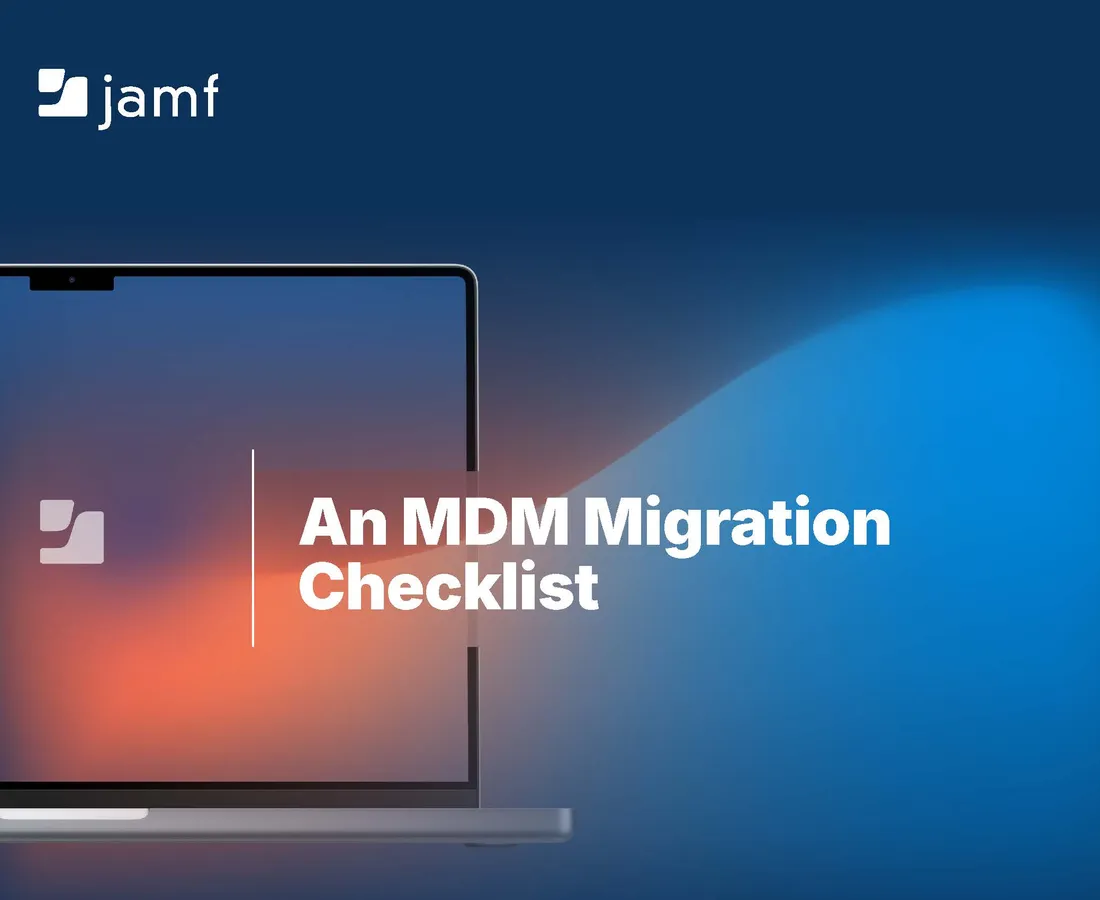 MDM Migration Checklist-style guide. Enable seamless transition