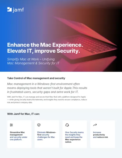 Jamf for Mac – Secure & Simplify Enterprise Mac Management