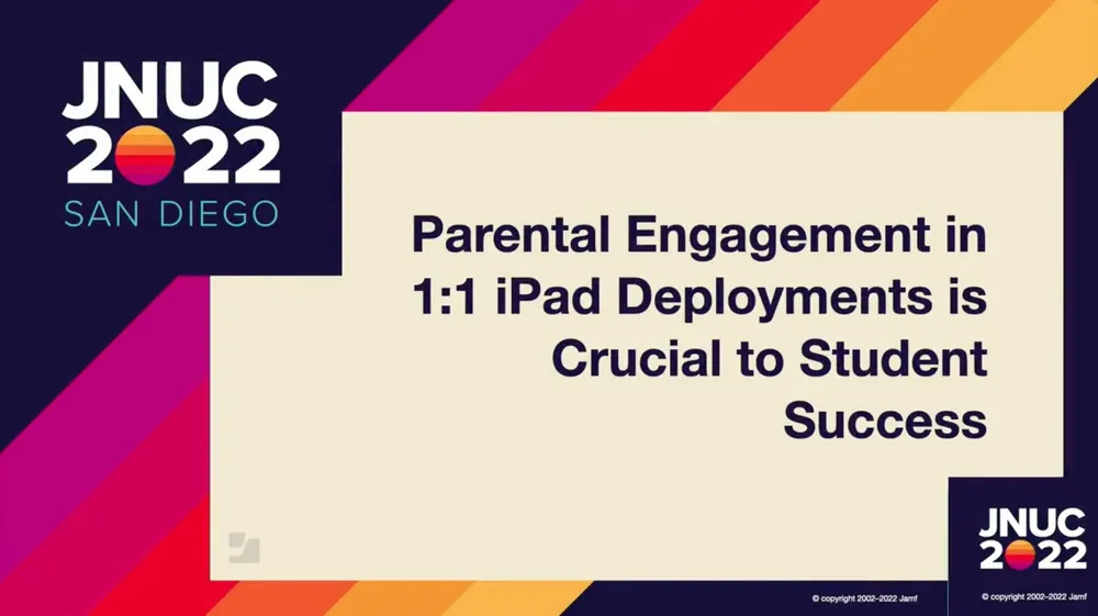 Securing Parental Engagement for 1:1 iPad Deployments
