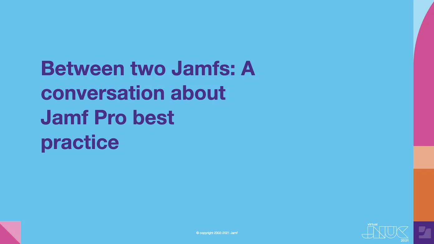 Best practices for Apple Device Management Jamf Pro instances. Expert tips.