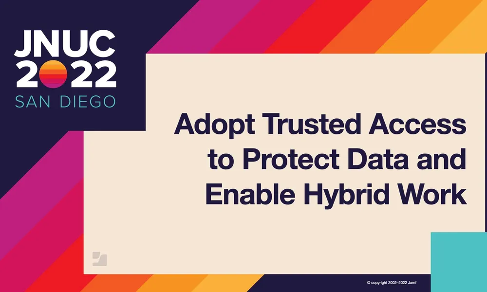 Increase Digital Trust in your organization with Jamf Trusted Access.