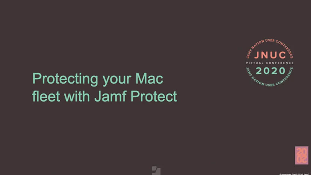 Protecting Macs with Jamf Protect