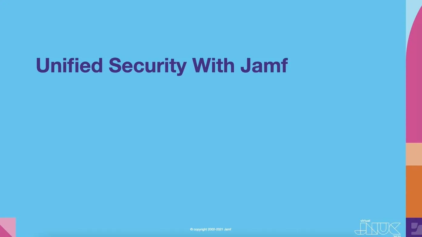 Security posture management with Jamf Pro, Protect and Connect.