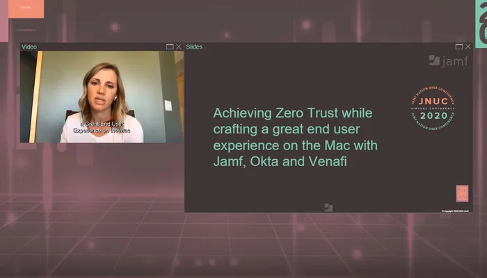 Achieving zero-trust while crafting a great end-user experience on the Mac with Jamf, Okta and ...