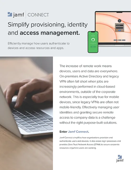 Jamf Connect Overview Brochure | Jamf Jamf Connect Overview Brochure | Jamf