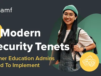 5 Tenets of Security for Higher Education Admins | Security | Jamf