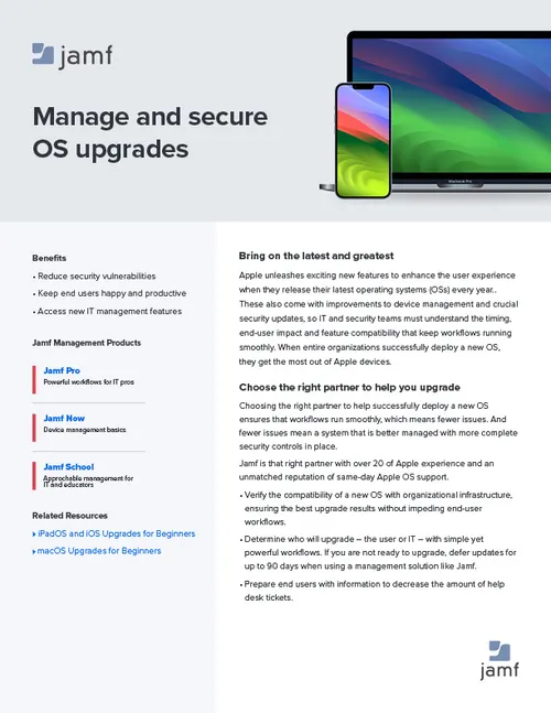 Manage and secure OS Upgrades with Jamf Manage and secure OS Upgrades with Jamf