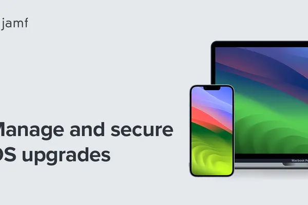 Manage and secure OS Upgrades with Jamf