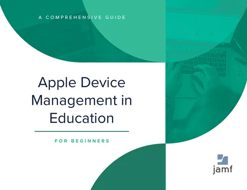 Apple Device Management in Education for Beginners E-book