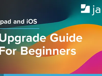 iPadOS and iOS Upgrades Guide For Beginners | Jamf