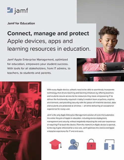 Apple Enterprise Management for Education Brochure: Connect, Manage, Protect