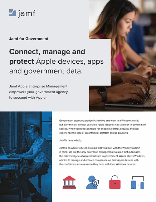Apple Enterprise Management for Government Brochure: Connect, Manage, Protect