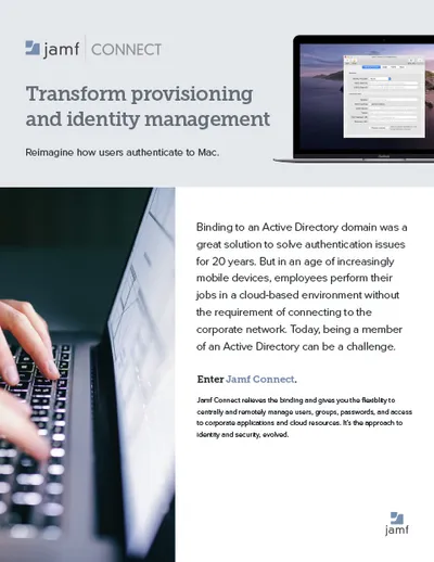 Jamf Connect: Transform Provisioning and Identity Management | Jamf