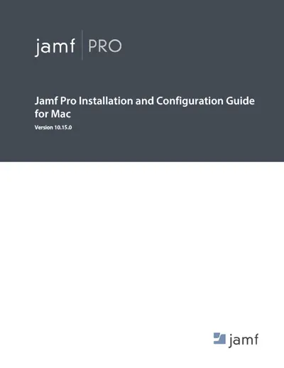 Jamf Pro Installation and Configuration Guide for Mac, Version 10.15.0 ...
