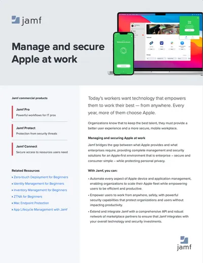 Manage and Secure Apple at Work Manage and Secure Apple at Work