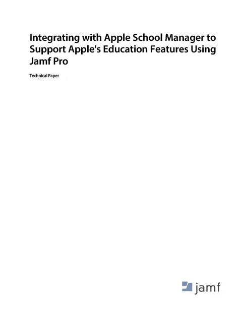 Integrating with Apple School Manager to Support Apple's Education Features Using Jamf Pro | Jamf