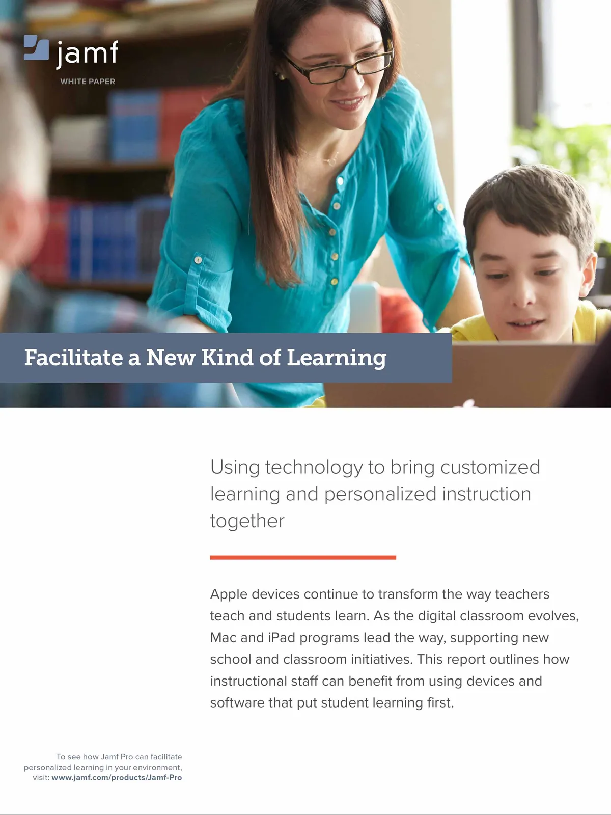 Facilitate a New Kind of Learning | Jamf