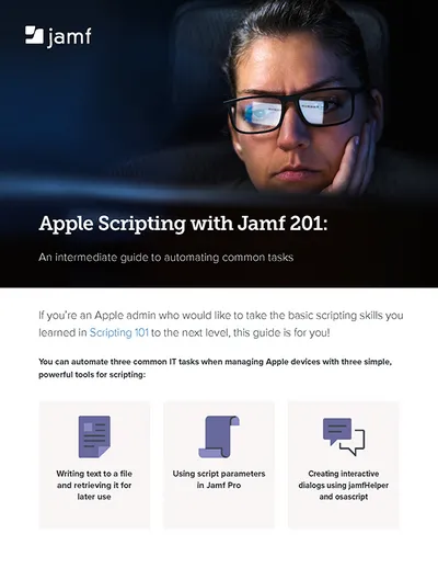 Automating common tasks with Apple scripting and Jamf Automating common tasks with Apple scripting and Jamf