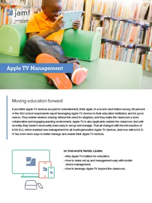 Apple TV Management: Moving Education Forward | Jamf