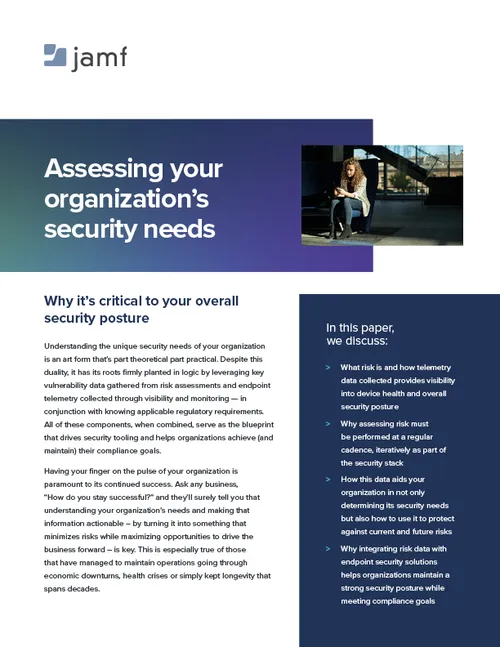 Assessing your organization’s security needs | Jamf